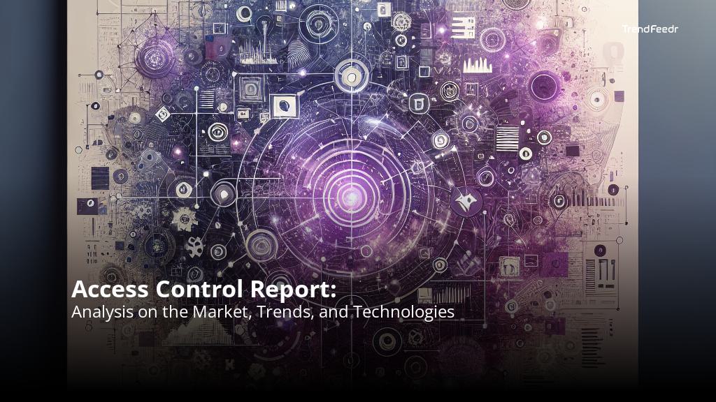Access Control Report | TrendFeedr