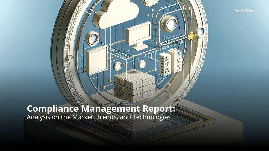Compliance Management Report | TrendFeedr