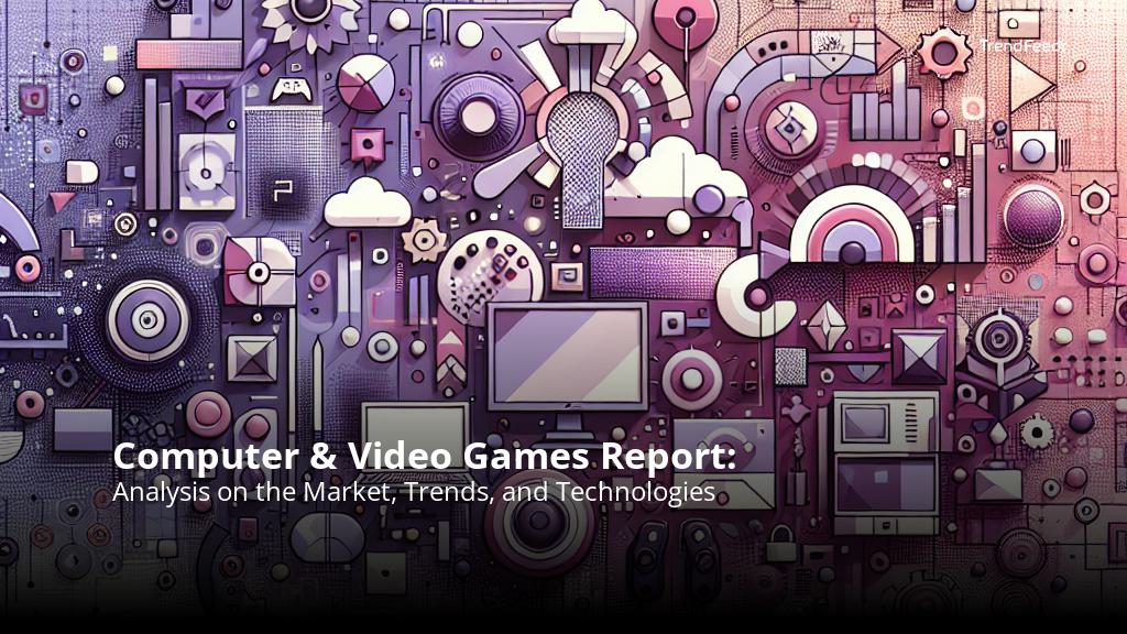 Computer & Video Games Report | TrendFeedr