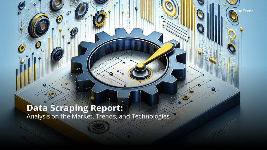 Data Scraping Report | TrendFeedr