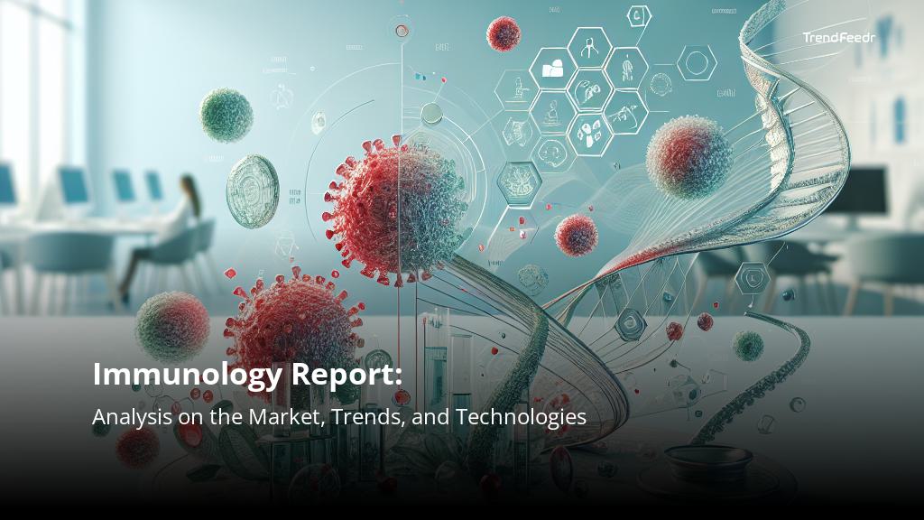 Immunology Report | TrendFeedr