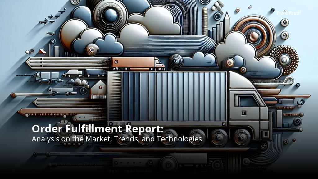 Order Fulfillment Report: TrendFeedr | AI Insights into 20K+ Trends ... Order Fulfillment Report: TrendFeedr | AI Insights into 20K+ Trends ...