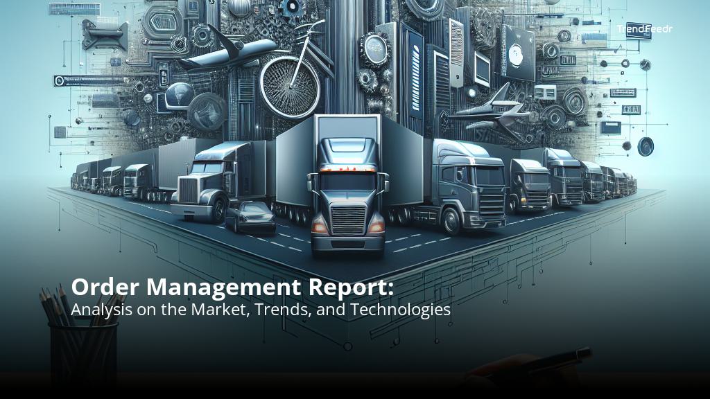 Order Management Report | TrendFeedr