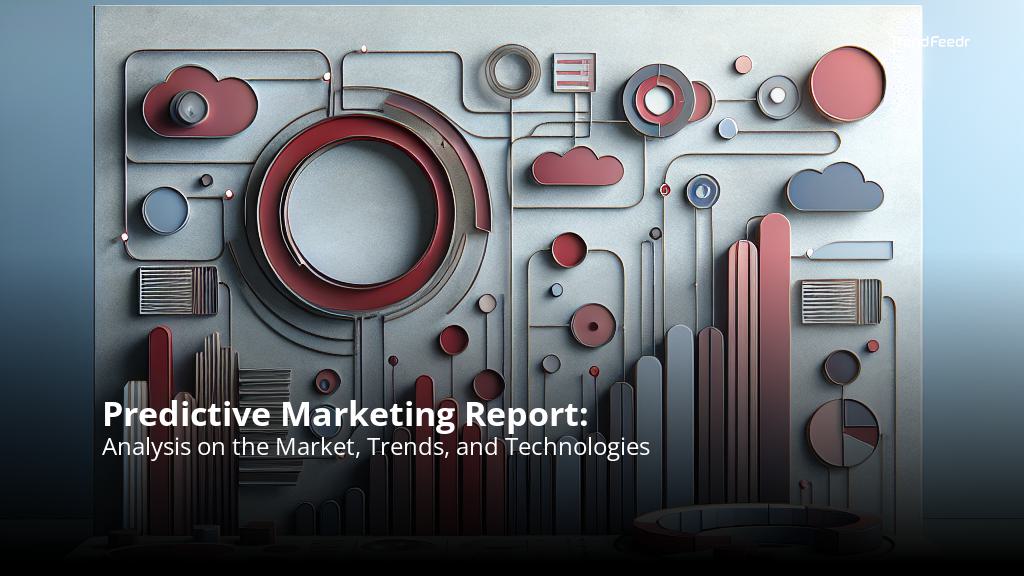 Predictive Marketing Report | TrendFeedr
