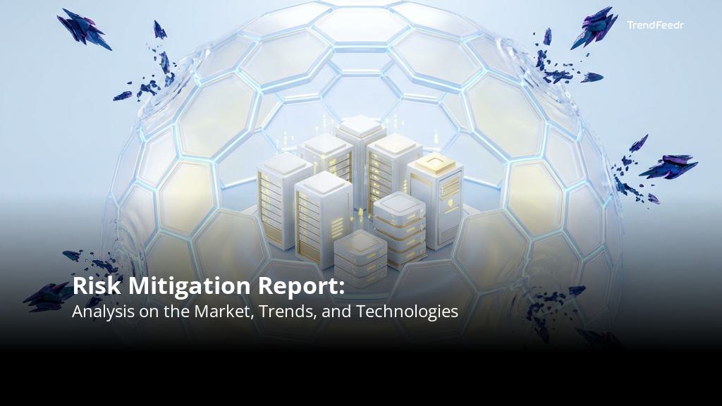 Risk Mitigation Report | TrendFeedr