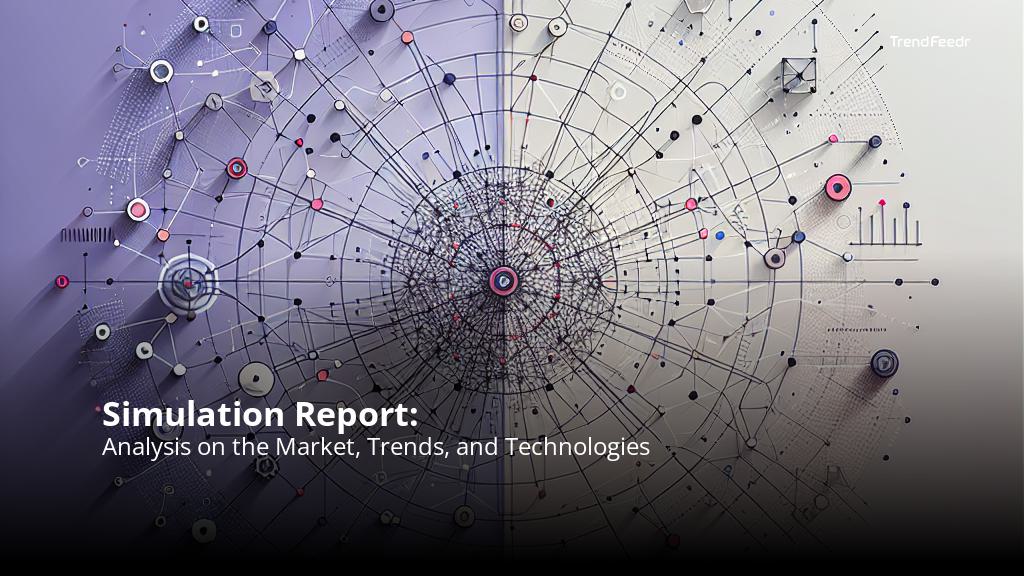 Simulation Report | TrendFeedr
