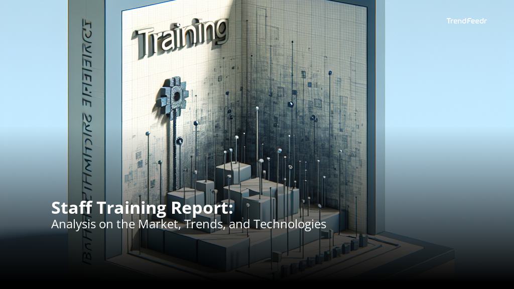 Staff Training Report | TrendFeedr