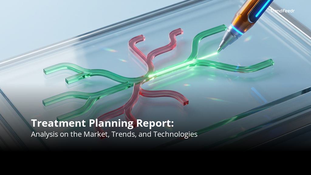Treatment Planning Report | TrendFeedr